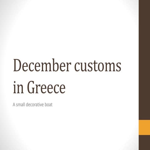 December customs in greece | PPTX