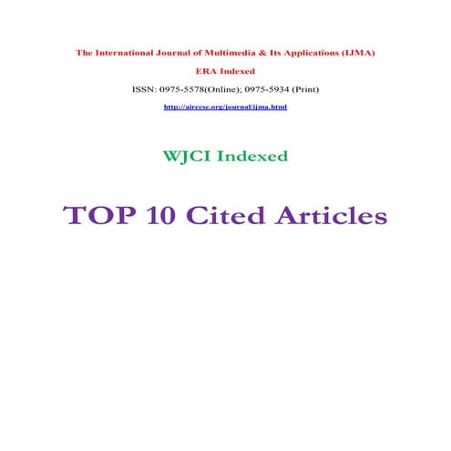 TOP CITED ARTICLES - The International Journal of Multimedia & Its Applications (IJMA) | PDF ...