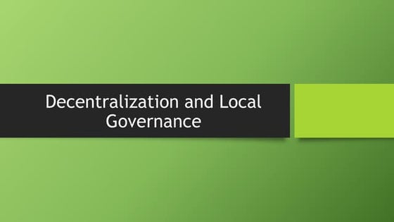Local Government and Its Structure | PPT