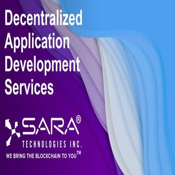 Decentralized Application Development Services | PPT