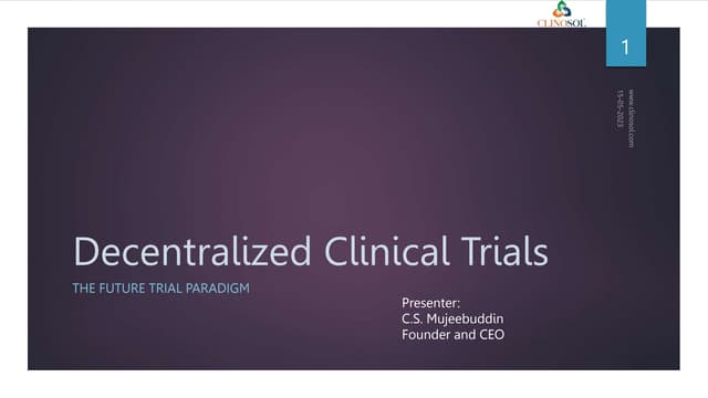 Decentralized Clinical Trials: The Future of Patient-Centric Research ...