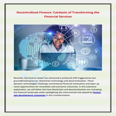 Decentralized Finance Catalysts of Transforming the Financial Services | PDF