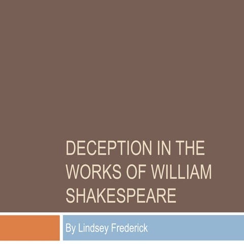 Deception in the Works of William Shakespeare | PPT