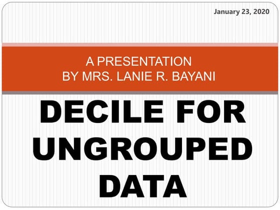 decile ungrouped data.pptx
