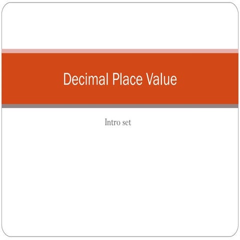 Decimal Place Value Intro Set | PPT
