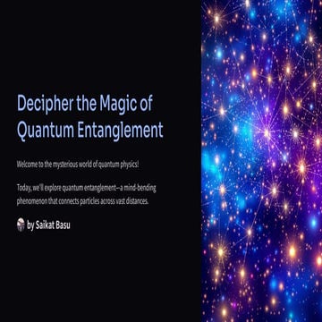 Decipher the Magic of Quantum Entanglement.pdf