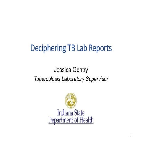 Deciphering Tuberculosis Lab Reports.ppt