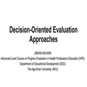 Decision oriented evaluation approaches | PPTX | Education