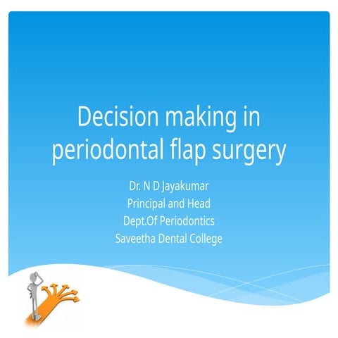 Periodontal flap surgery | PPTX