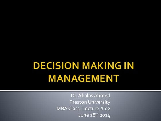 Decision Making In Management | PPTX | Business Administration | Business