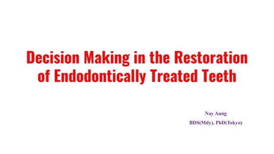 Prosthetic considerations of endodontic tooth.pptx