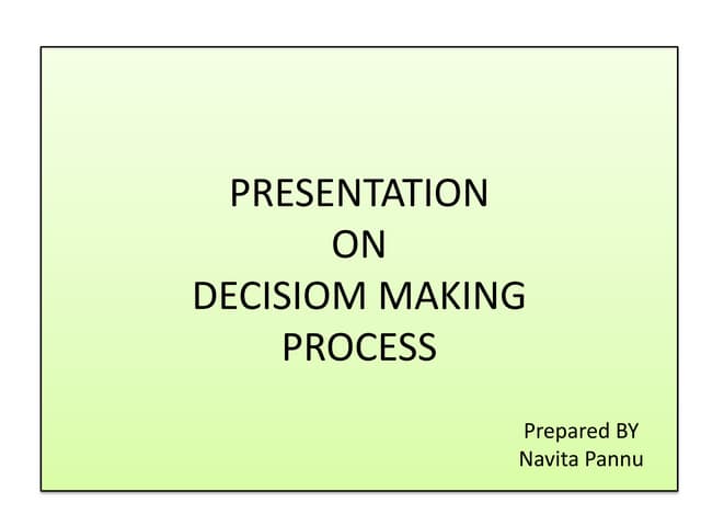 Decision Making Process | PPTX
