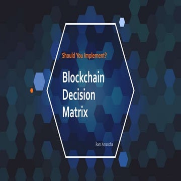 Blockchain Decision Matrix | PPTX