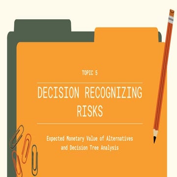 Engineering Economy : Decisions-Recognizing-Risks | PPTX