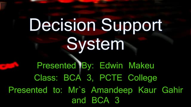 Decision support system-MIS