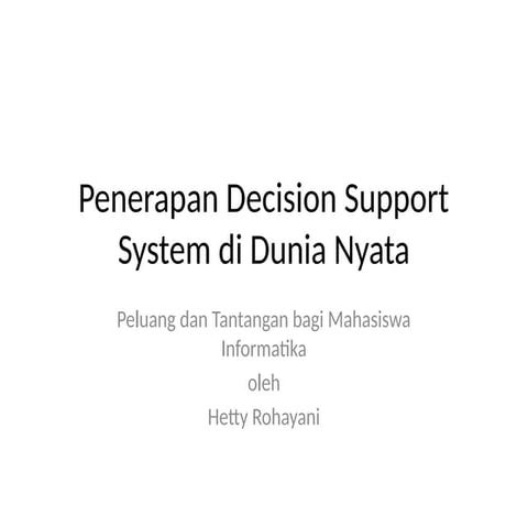 Decision_Support_System_Peluang_Tantangan.pptx
