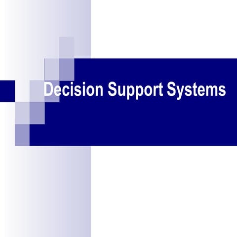 Decision supportsystems | PPT