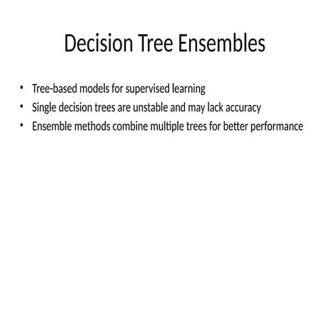 Decision_Tree_Ensembles_Lecture.pptx Basics | PPTX