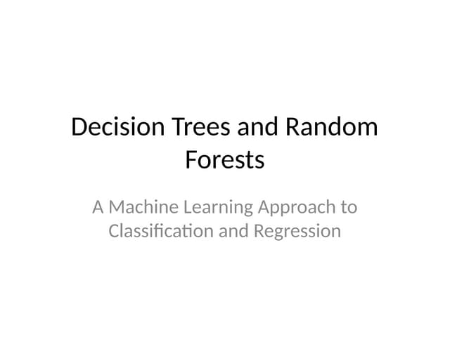 Decisiontreesrandomforests For Use In Machine Learning And Computer 3996