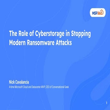 The Role of Cyberstorage in Stopping Modern Ransomware Attacks | PPTX