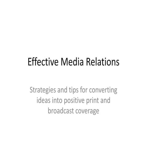 Effective Media Relations | PPTX