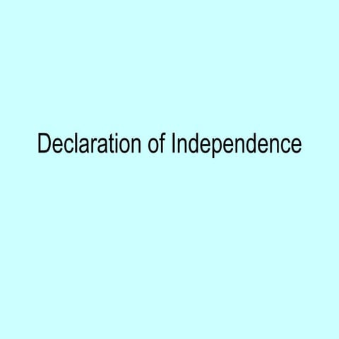 Declaration of independence | PPT