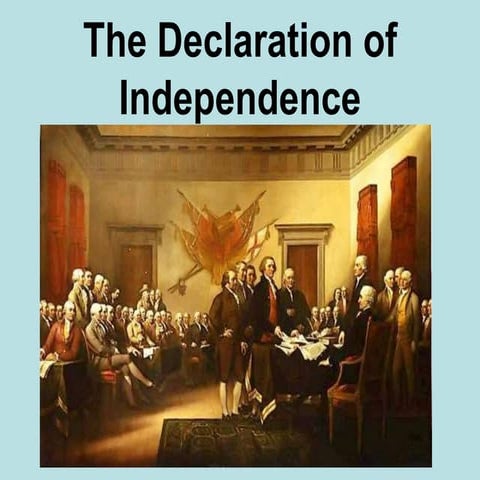 Declaration of independence | PPT