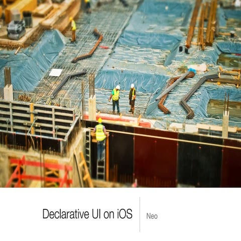 Declarative Ui On Ios Without Swiftui 中文 Ppt