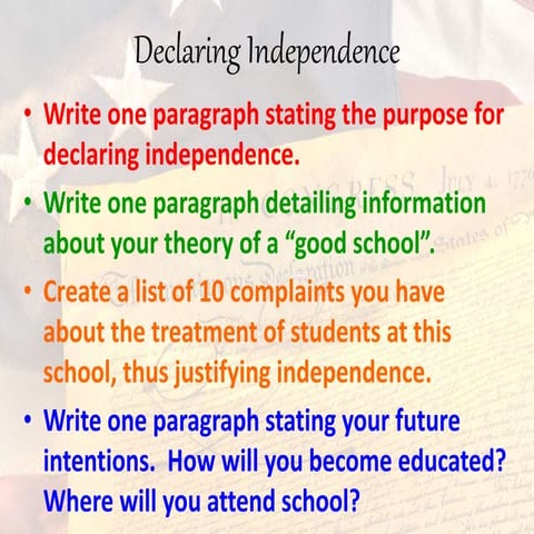 Declaring your own independence | PPTX | Education