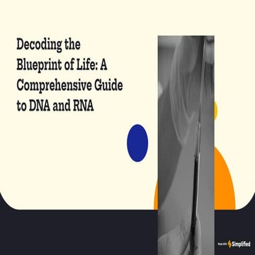 decoding-the-blueprint-of-life-a-comprehensive-guide-to-dna-and-rna.pdf ...