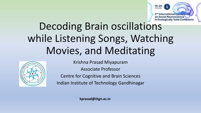 Decoding Brain Oscillations During Naturalistic Scenarios Ppt