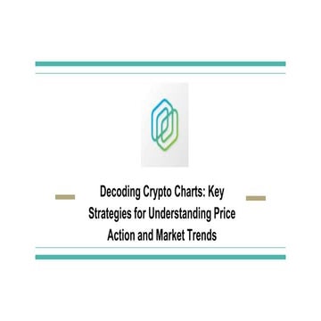 Decoding Crypto Charts_ Key Strategies for Understanding Price Action ...