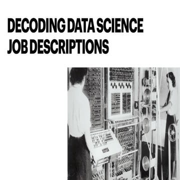 Decoding Data Science Job Descriptions Ppt