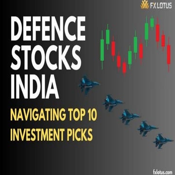 Decoding Defence Investments: Navigating India's Top Defence Stocks for Strategic Returns | PPTX