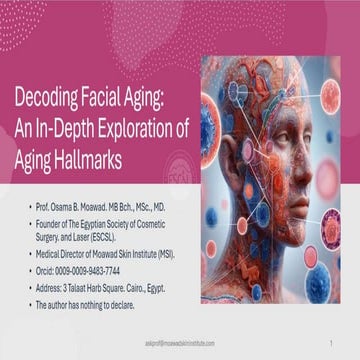 Decoding Facial Aging. An In-Depth Exploration of Aging Hallmarks.pptx