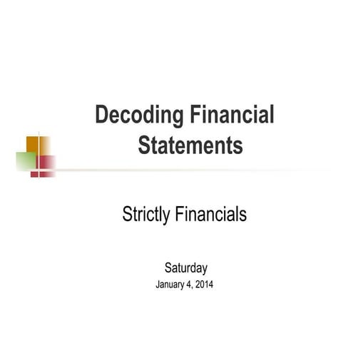 Strictly Financials 2014: Decoding Financial Statements by Gary ...