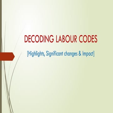 Salient features on all labour codes ppt [compatibility mode] | PDF