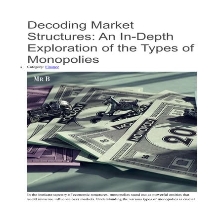 Decoding Market Structures An In-Depth Exploration of the Types of ...