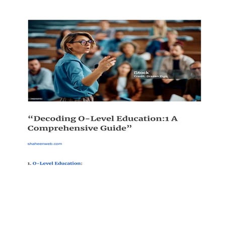 Decoding O Level eduction a comprehensive guide.pdf