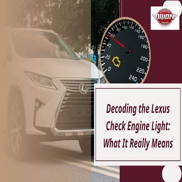 Decoding the Lexus Check Engine Light What It Really Means | PPT