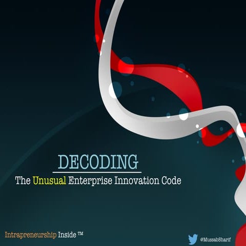 Decoding the unusual enterprise innovation code | PDF