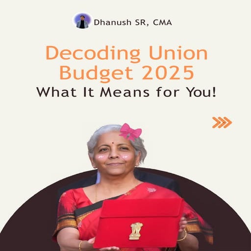 Decoding_Union_Budget_2025_1738656625 (1).pptx