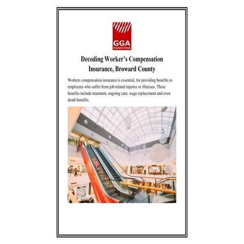 Decoding Worker’s Compensation Insurance, Broward County_00001.ppt