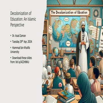 Decolonization of Education: Islamic Perspective - HBKU | PPTX