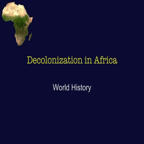 Decolonization - Africa | PPT