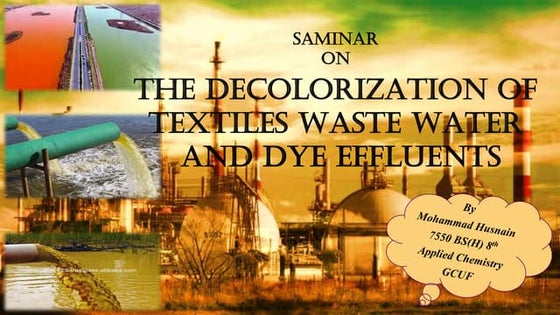 Dye and its impact | PPTX | Environmental Services Industry | Industries
