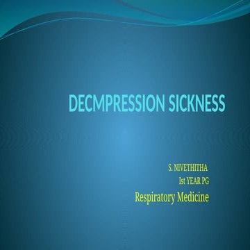 all about the Decompression sickness A to Z PPT | PPTX