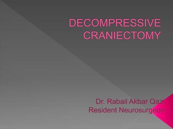 FTP Decompressive Craniotomy: How I do it? | PPTX