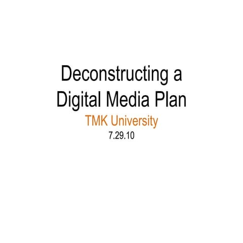 Deconstructing Digital Media Plan | Art + Science | PPTX