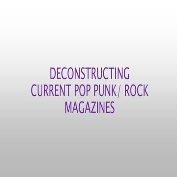 Deconstructing current pop punk magazines | PPTX